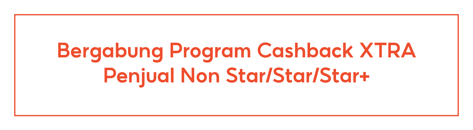 Program Cashback XTRA | Pusat Edukasi Penjual Shopee Indonesia